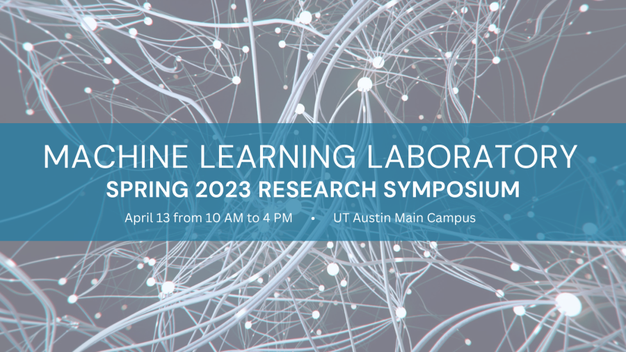 Machine Learning Laboratory Research Symposium | Machine Learning ...
